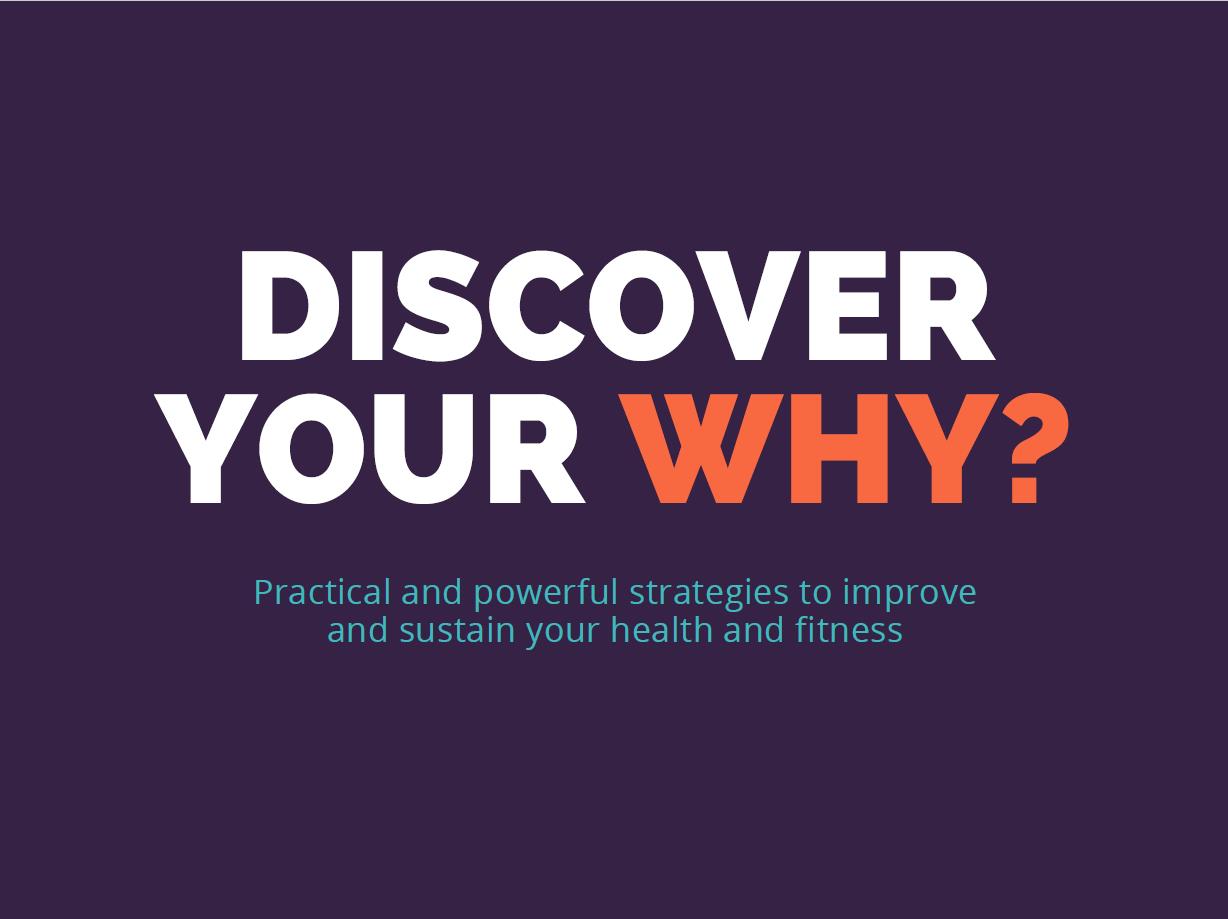 Discover Your Why